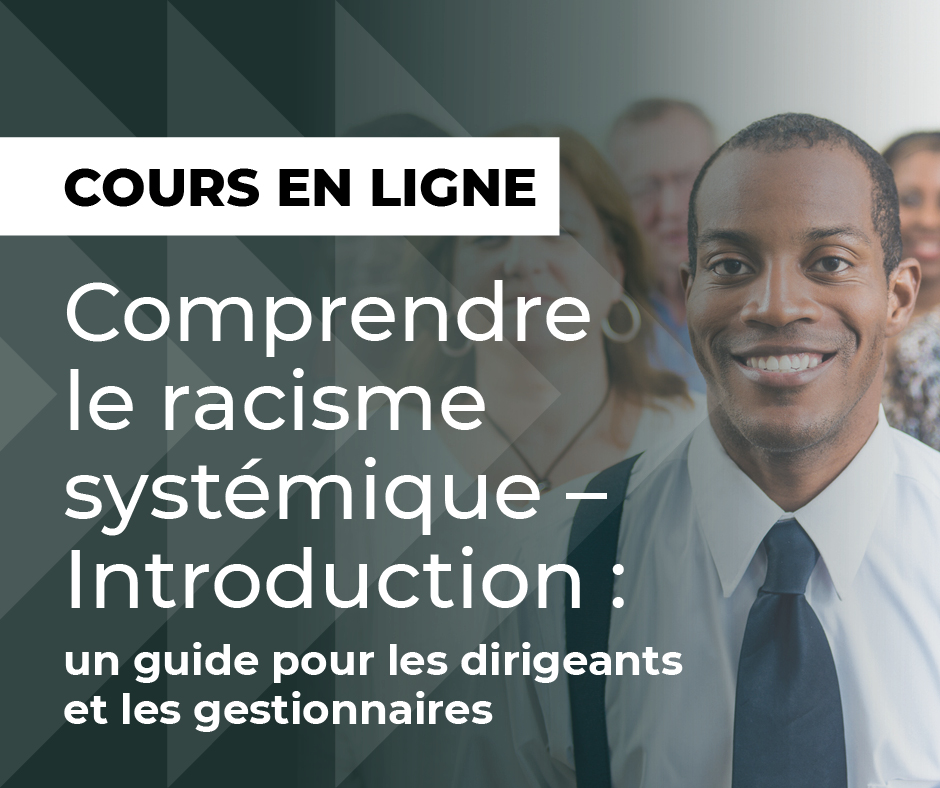 Matériel Promotionnel Du Cours Comprendre Le Racisme Systémique ...